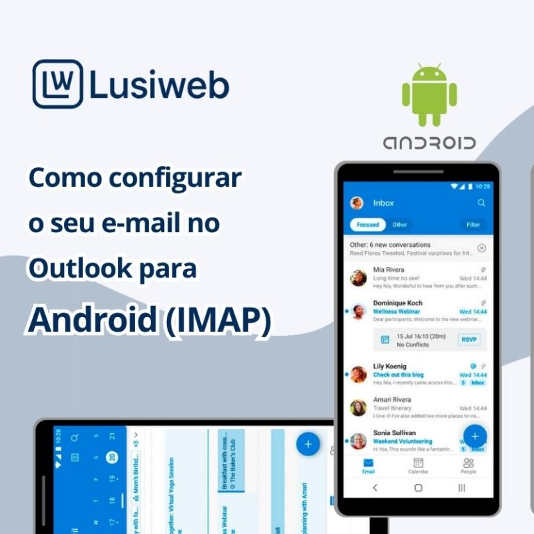 Como configurar o seu e-mail no Outlook para Android (IMAP) - Lusiweb